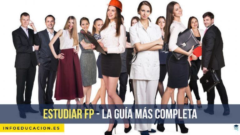 Estudiar FP: catálogo con toda la oferta formativa y la guía más completa